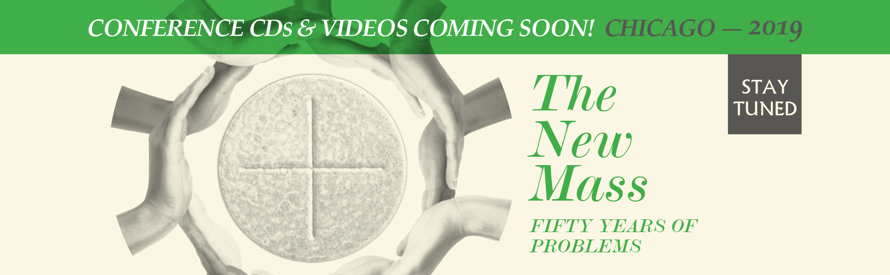 2019 Catholic Family News Annual Conference - Catholic Family News